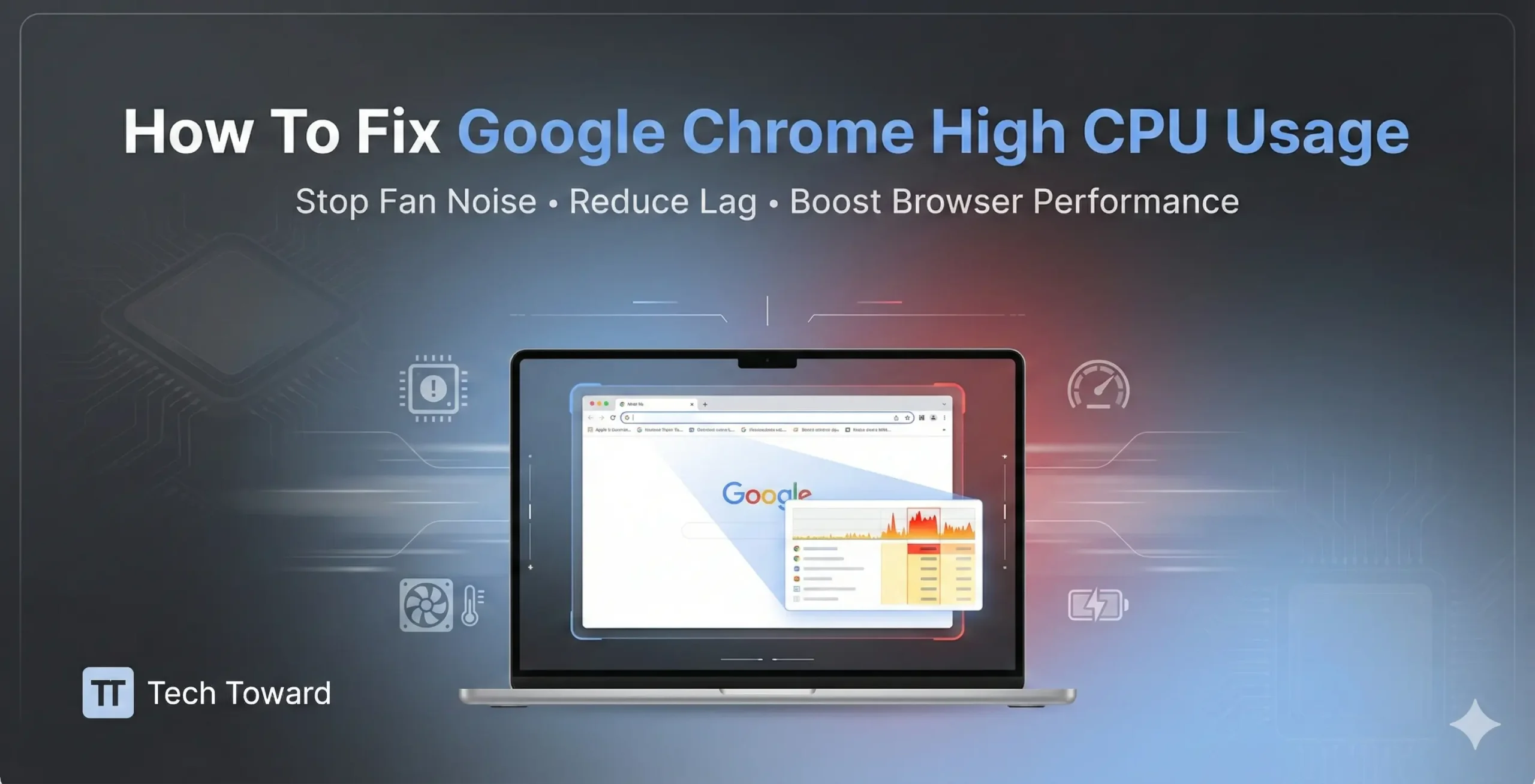 How To Fix Google Chrome High CPU Usage | Tech Toward
